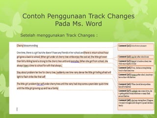 Penggunaan form, track changes, dan dropdown list | PPT