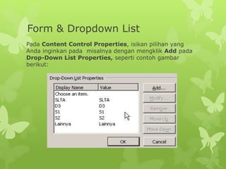Penggunaan form, track changes, dan dropdown list | PPT