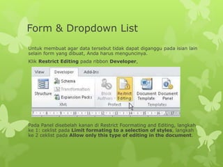 Penggunaan form, track changes, dan dropdown list | PPT