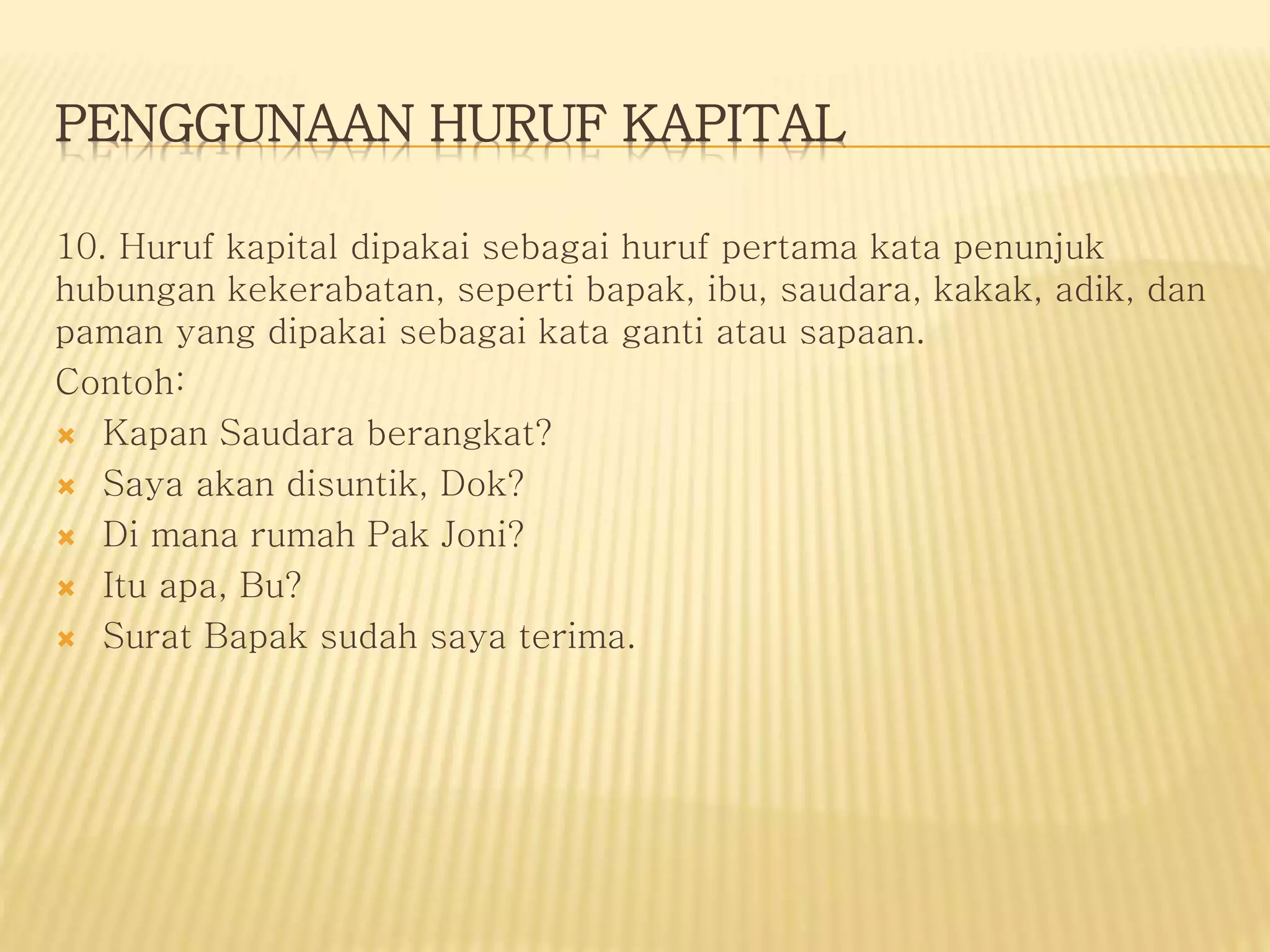 Penggunaan huruf kapital | PPTX