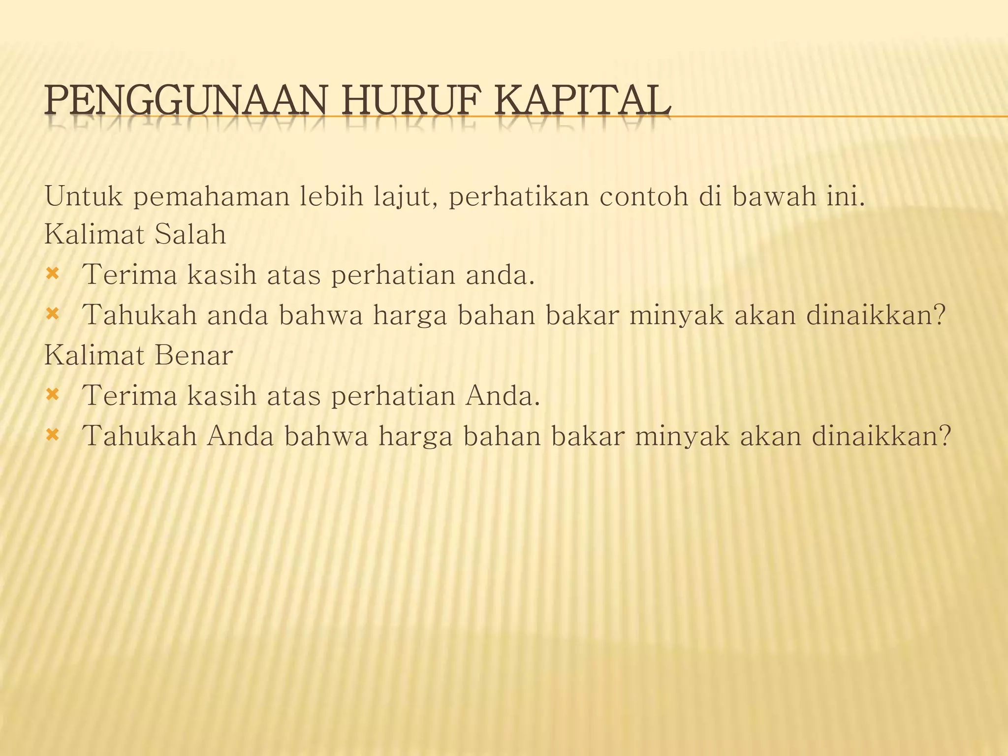 Penggunaan huruf kapital | PPTX