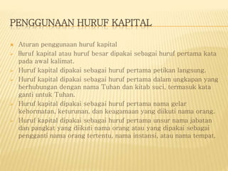 Penggunaan huruf kapital | PPTX