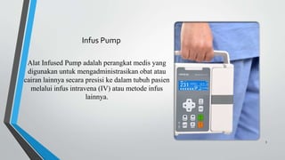 Penggunaan Infus Pump Terprogram di Unit Perawatan Intensif.pptx