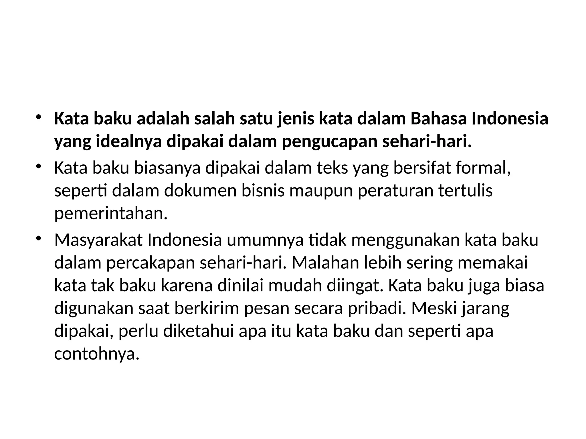 Penggunaan Kata Baku dan Istilah dalam Bahasa Indonesia Kuliah 6.pptx
