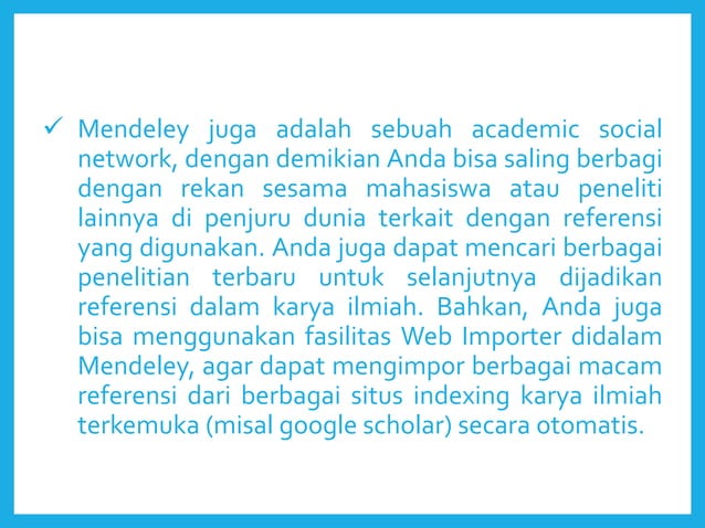 Penggunaan Mendeley dalam Penulisan Karya Ilmiah.ppt