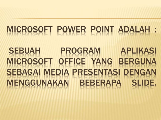 Penggunaan microsoft power point | PPTX