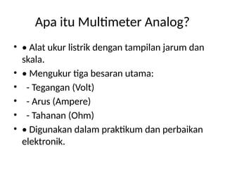 Penggunaan_Multimeter_Analog dan pembacaannya.pptx