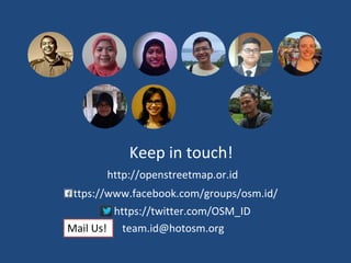 Penggunaan OpenStreetMap (Sosialisasi_UniversityRoadshow_OSM) | PPTX