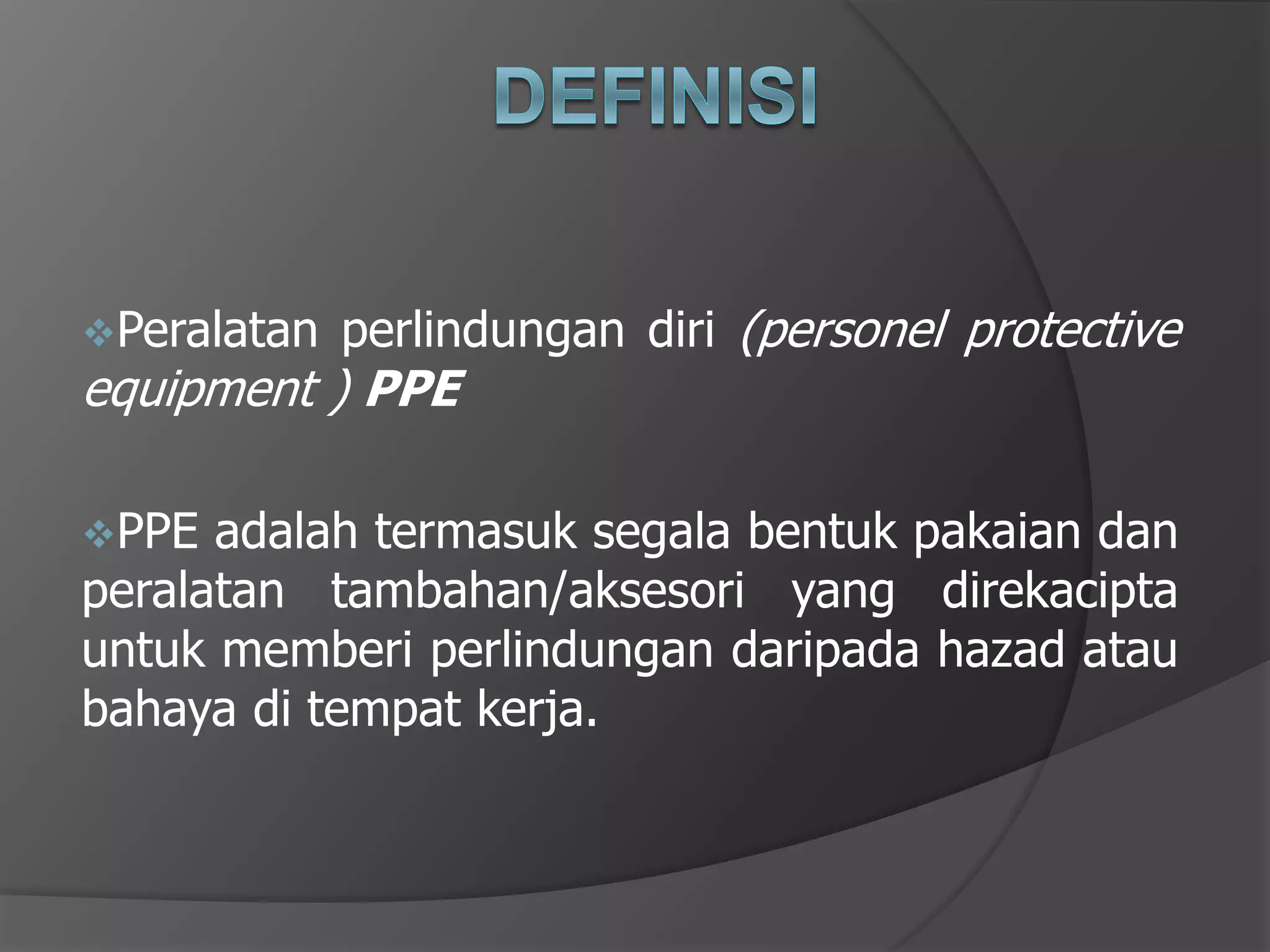 Penggunaan ppe | PPTX