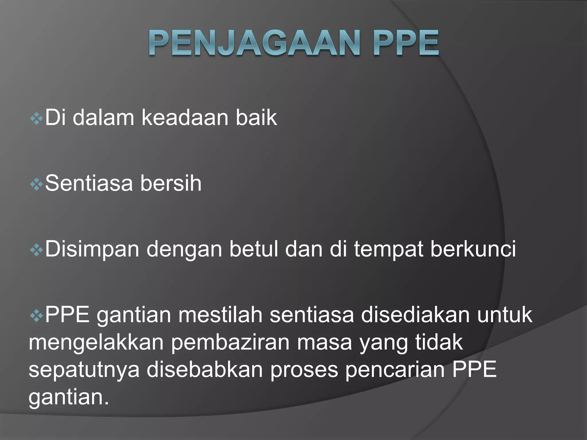 Penggunaan ppe | PPTX