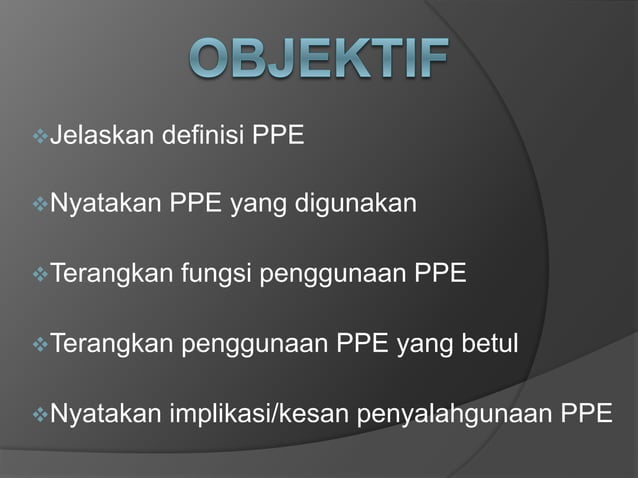 Penggunaan ppe | PPTX