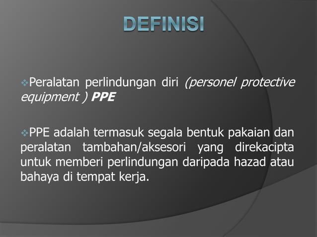 Penggunaan ppe | PPTX