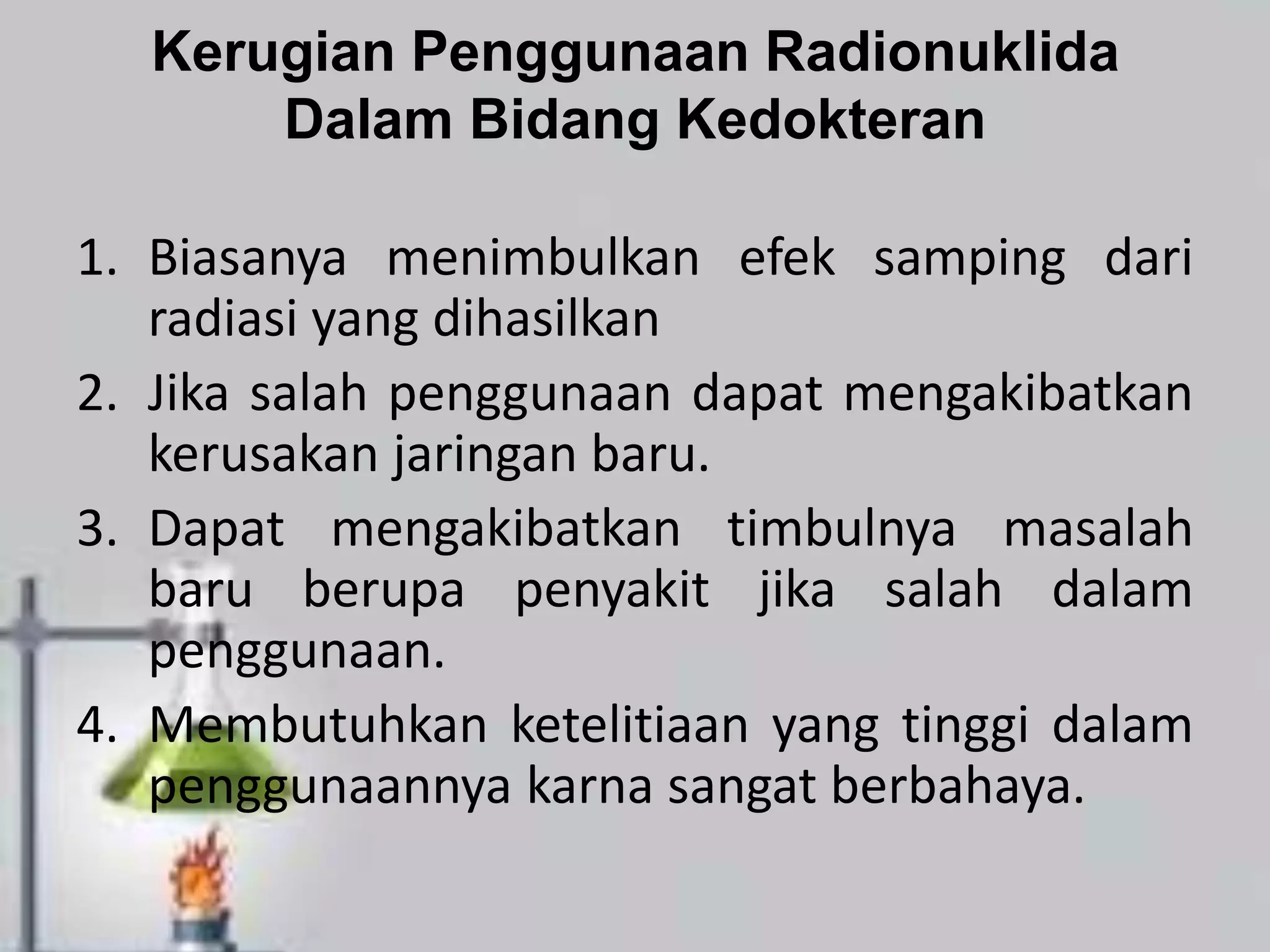 Penggunaan radionuklida dalam bidang kedokteran | PPTX
