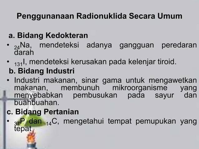 Penggunaan radionuklida dalam bidang kedokteran | PPTX