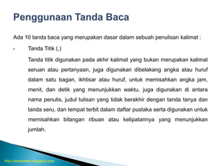 Penggunaan Tanda Baca | PPTX