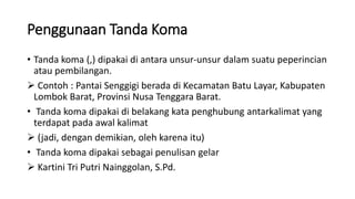 Penggunaan Tanda Baca.pptx