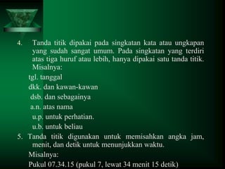 Penggunaan Tanda Baca, KTI 2023-7.ppt