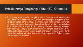 Penghangat Solar Otomatis Di Tangki.pptx