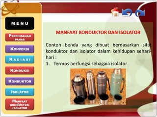 Penghantaran panas pada benda | PPTX
