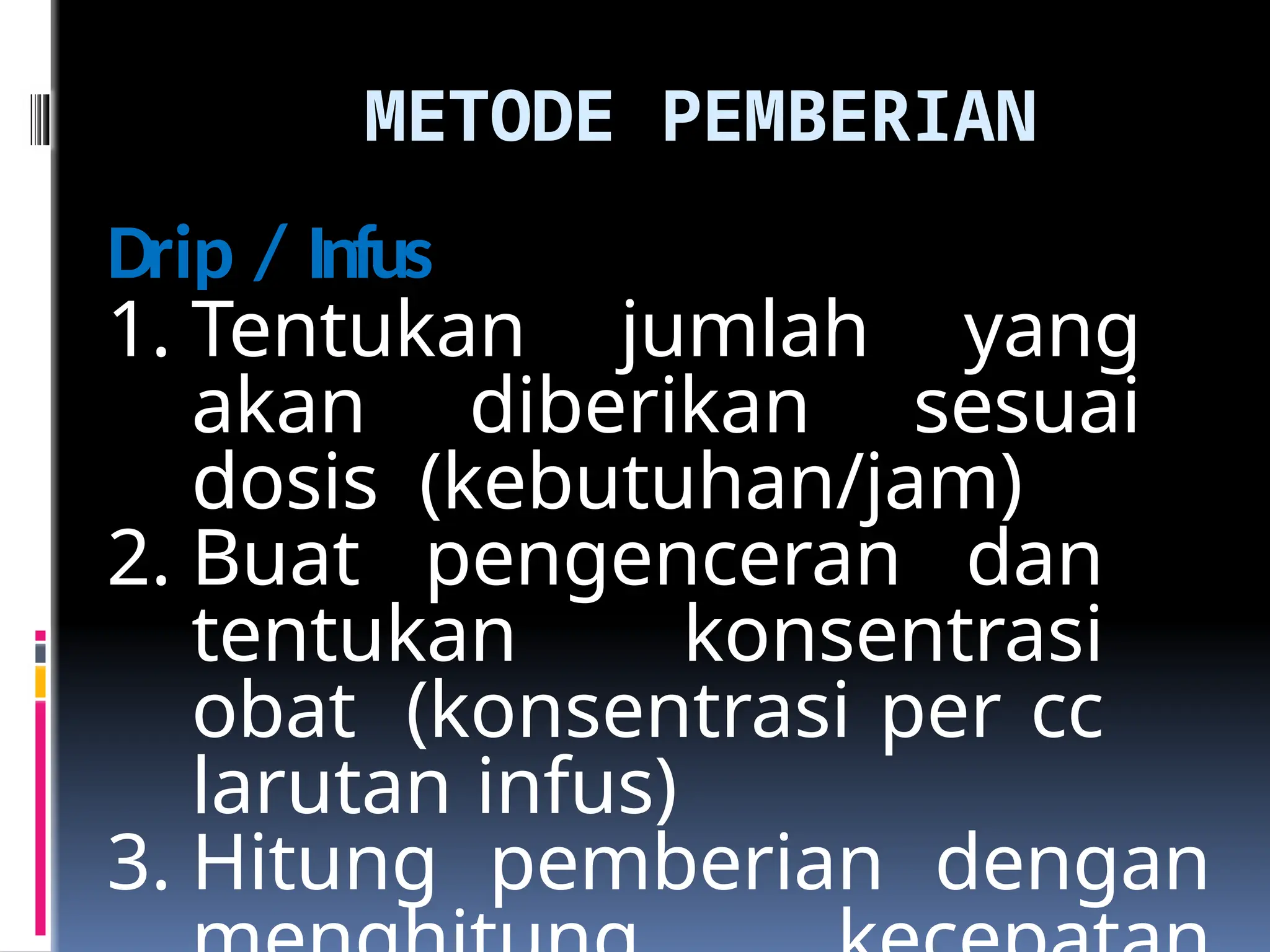 PENGHITUNGAN TITRASI OBAT PADA PASIEN KEPERAWATAN KRITIS.pptx