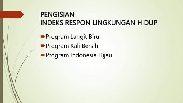 Penginputan Indeks Kualitas Lingkungan Hidup (IKLH).pptx