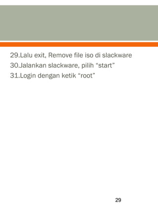 Penginstalan linux slackware | PPT