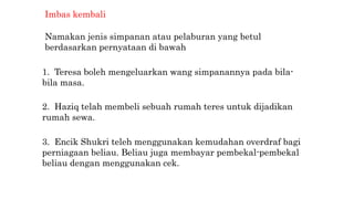 SIMPANAN DAN PELABURAN, KREDIT DAN HUTANG | PPT