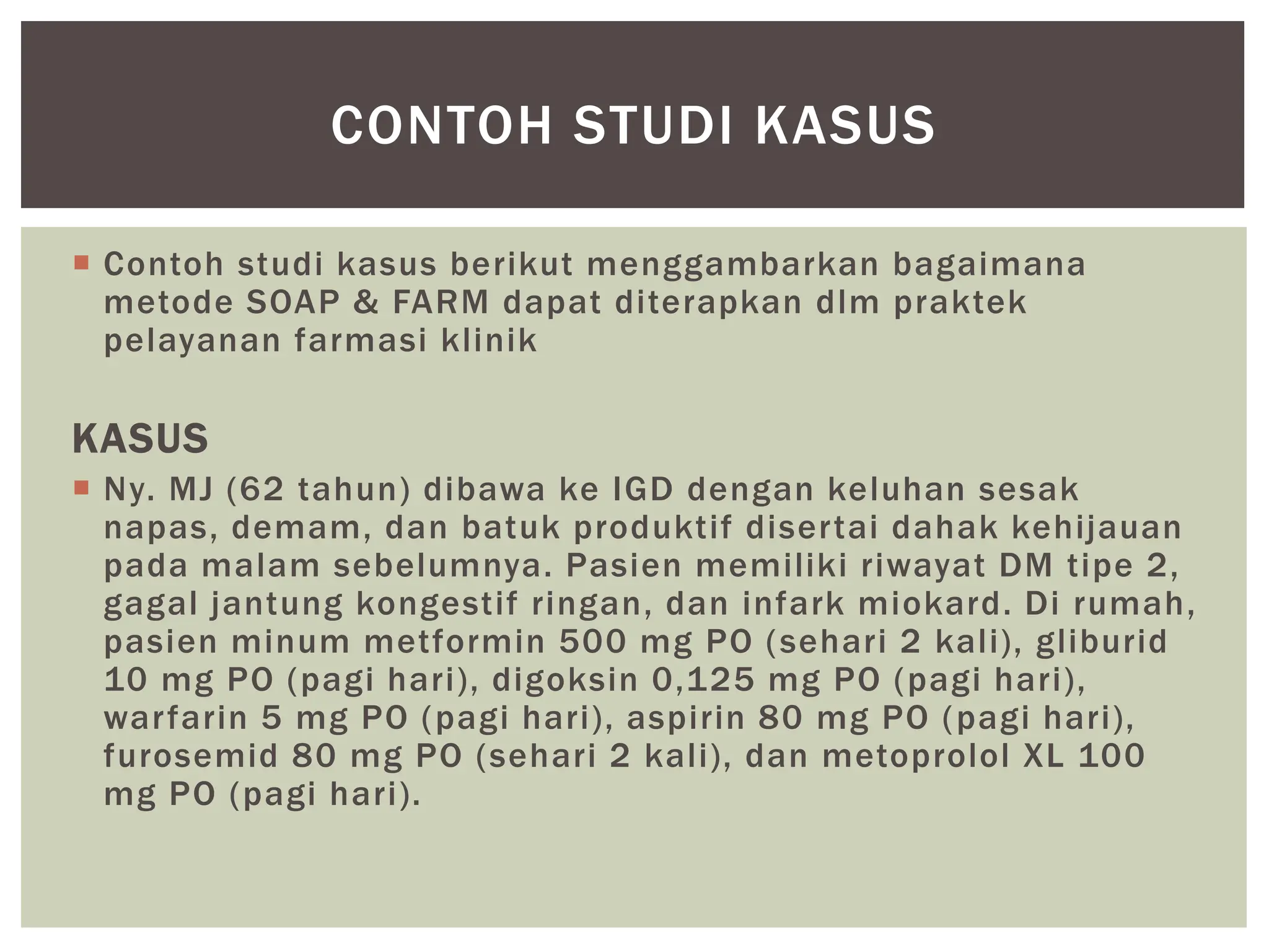 Pengisian Catatan Farmasi Metode SOAP FARM - 210420.pdf