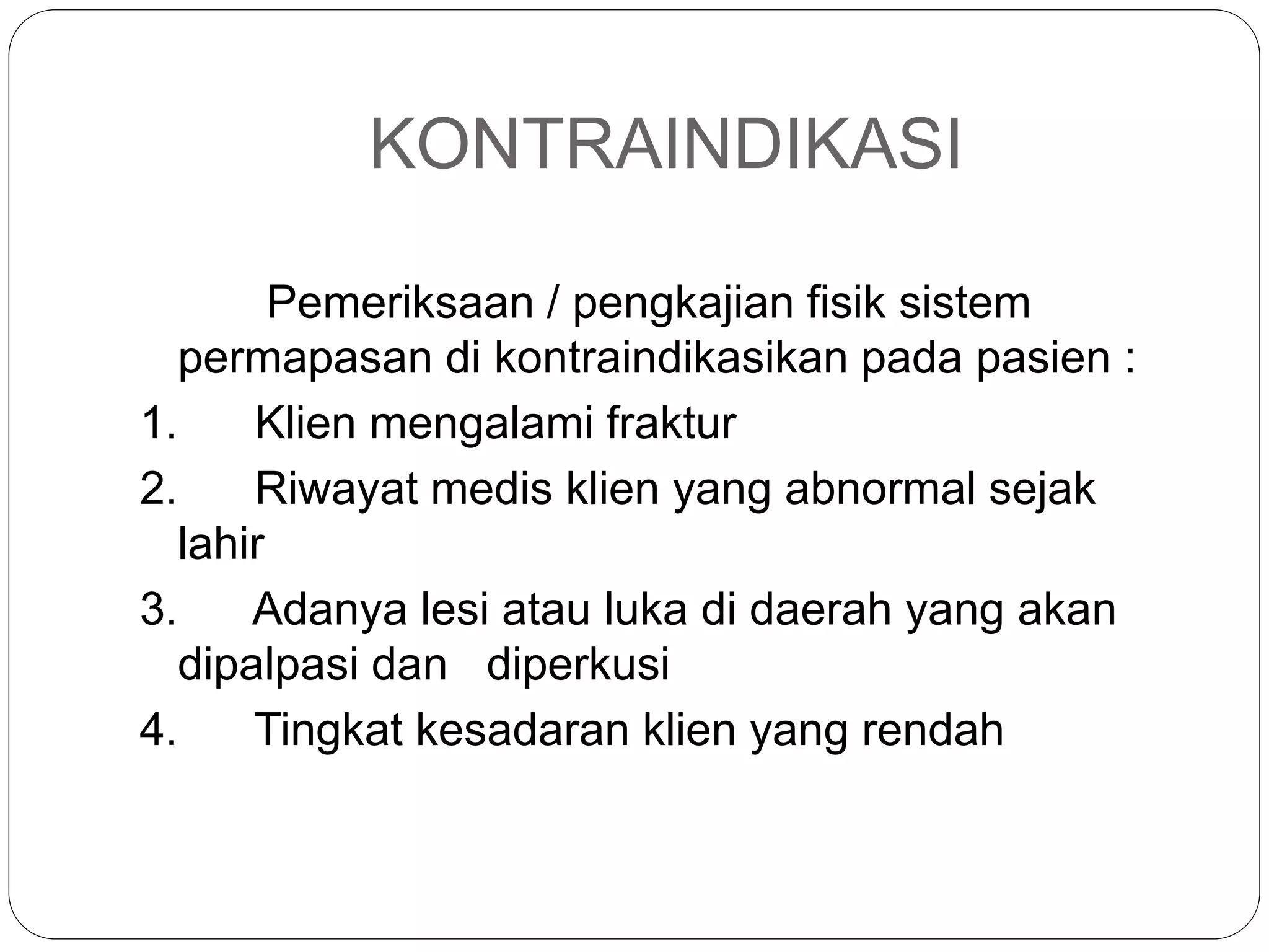 Pengkajian fisik pada sistem pernapasan dan melakukan inhalasi ppt | PPTX