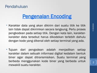 pengkodean dan teknik pengkodean ASCII ke biner | PPT