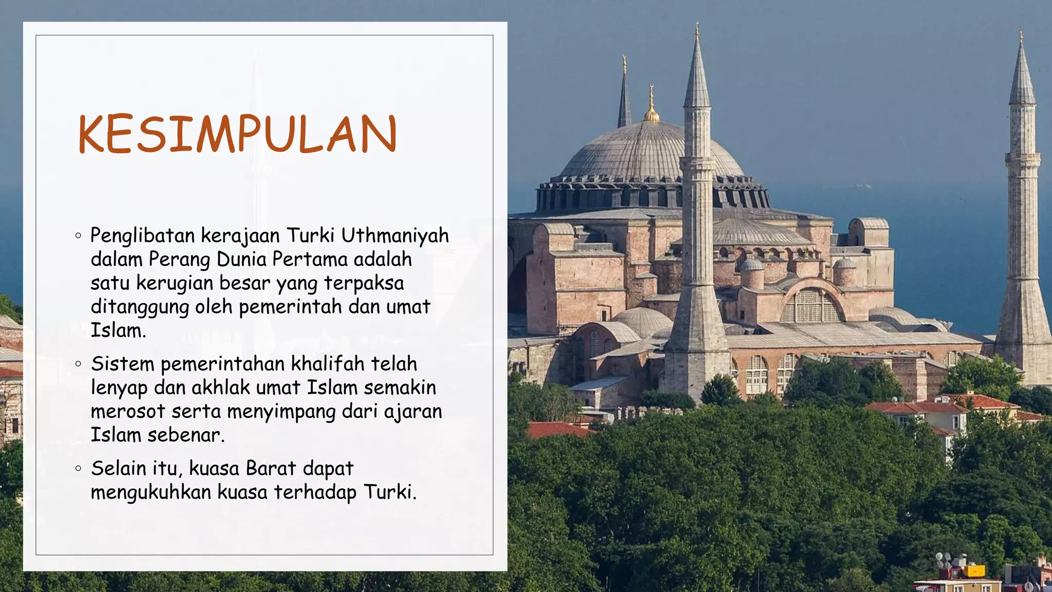 PENGLIBATAN KERAJAAN TURKI UTHMANIYAH DALAM PERANG DUNIA PERTAMA.pptx