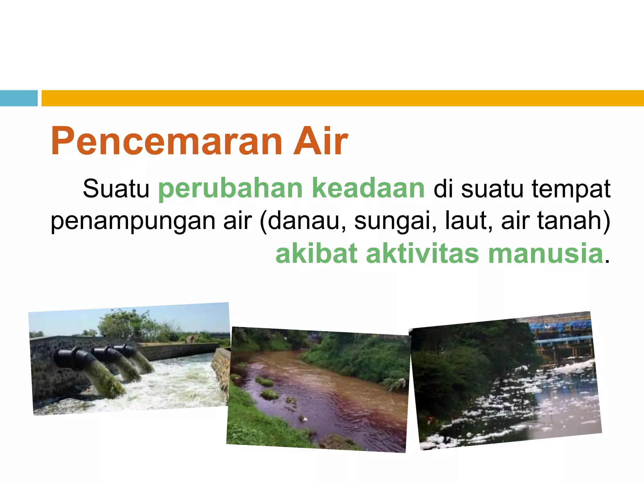 Pengling pencemaran air | PPTX