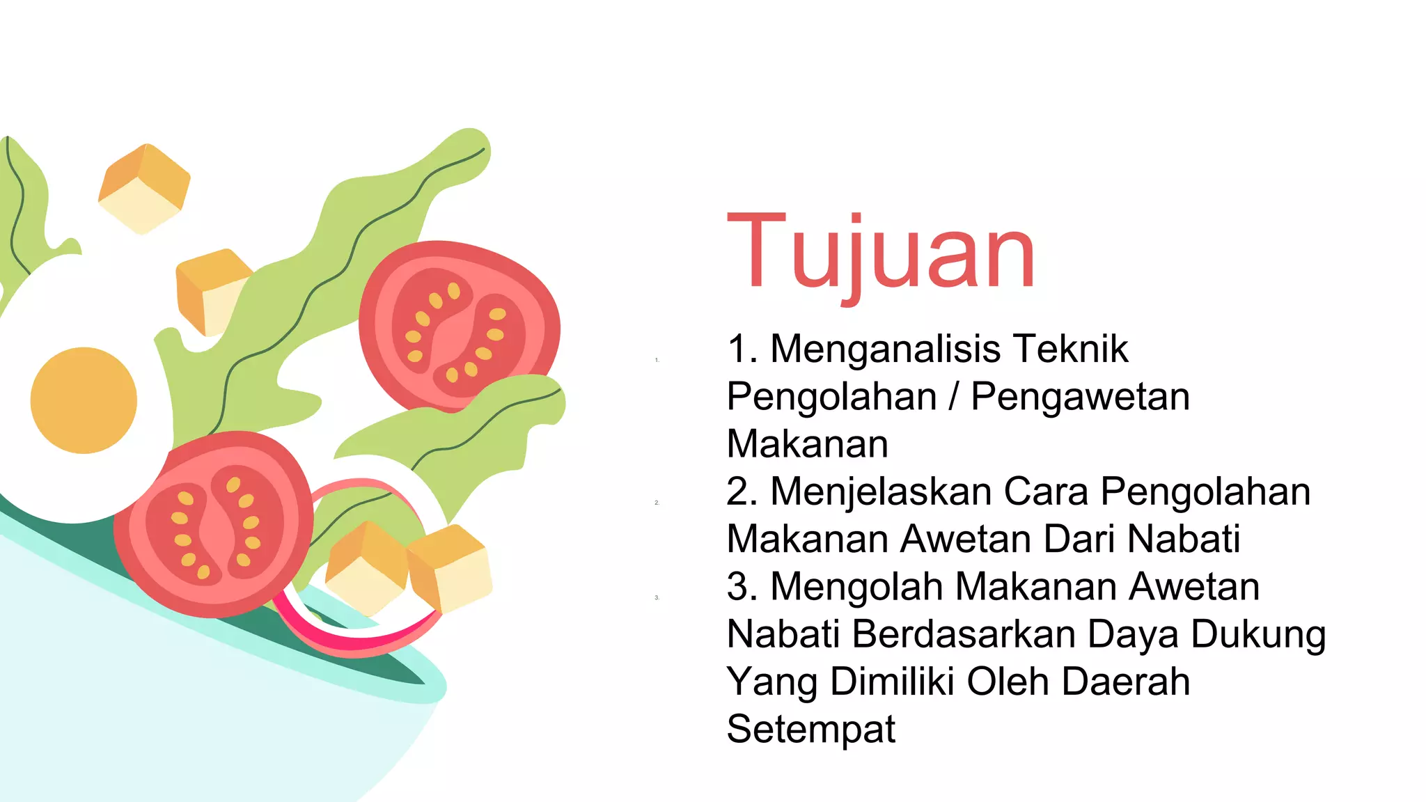 Pengolahahan makanan awetan nabati-1.pptx