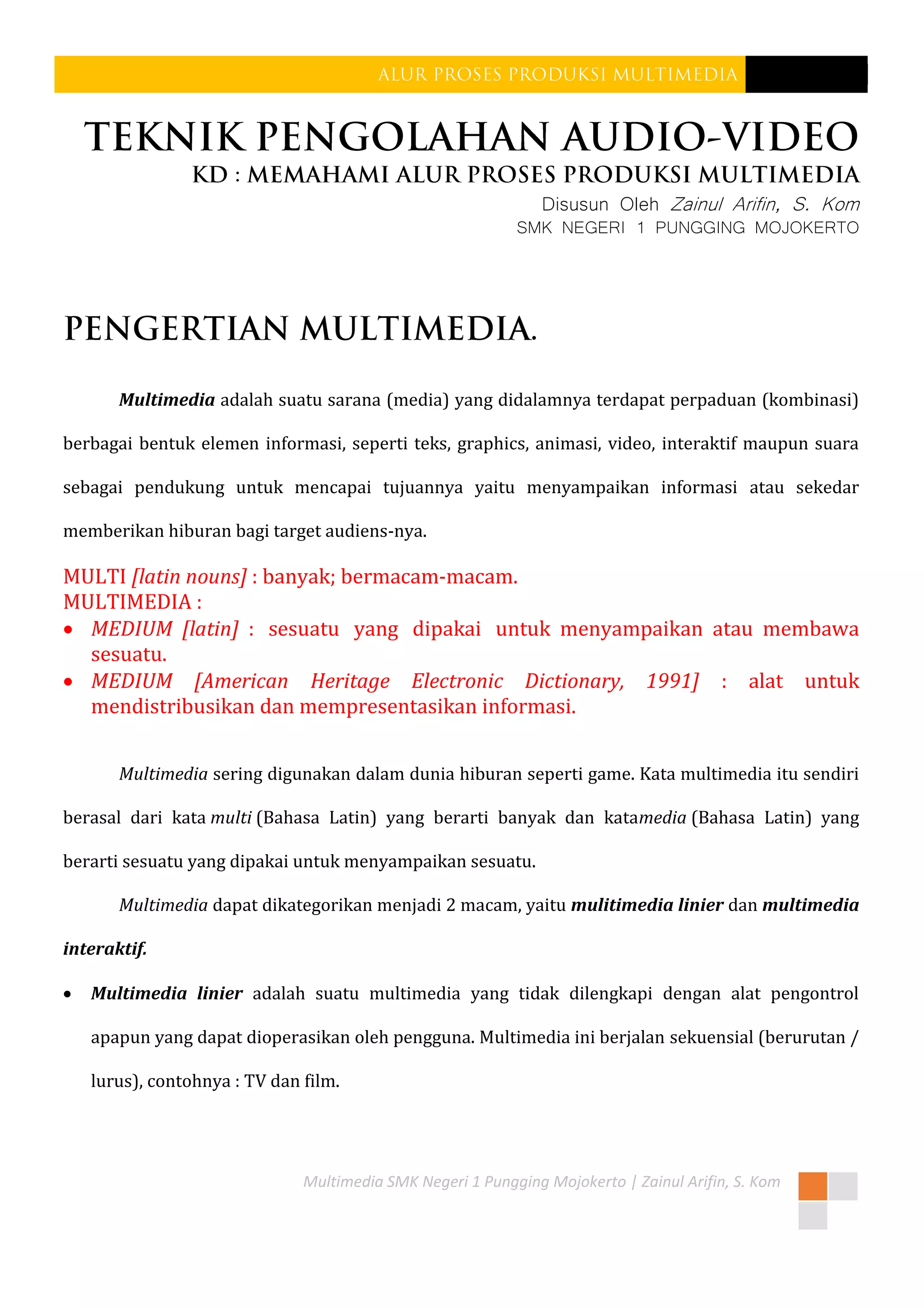 Pengolahan audio video memahami alur proses multimedia | PDF