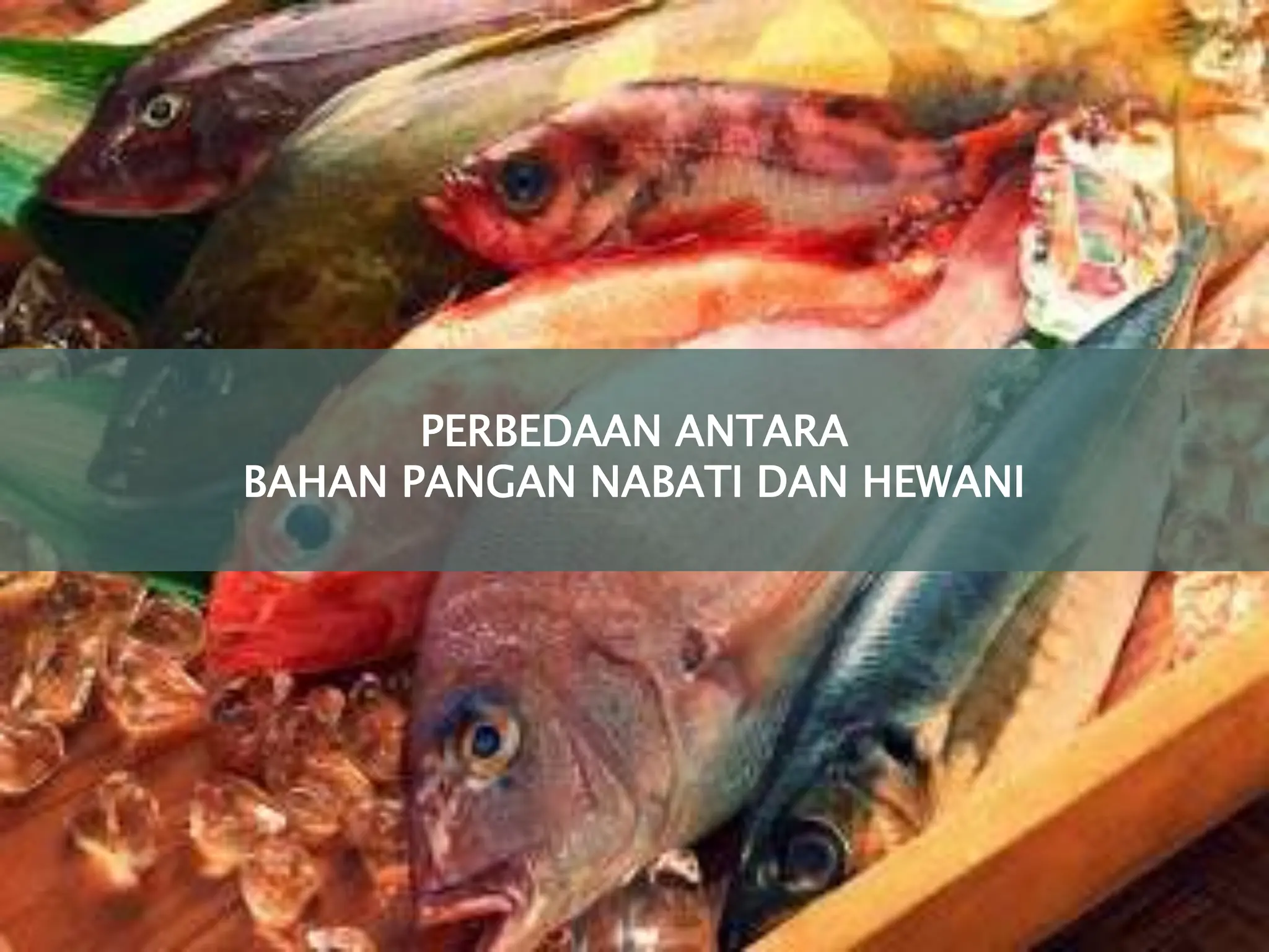 PENGOLAHAN BAHAN MAKANAN HEWANI DAN NABATI_ELGA AZFAR.pptx