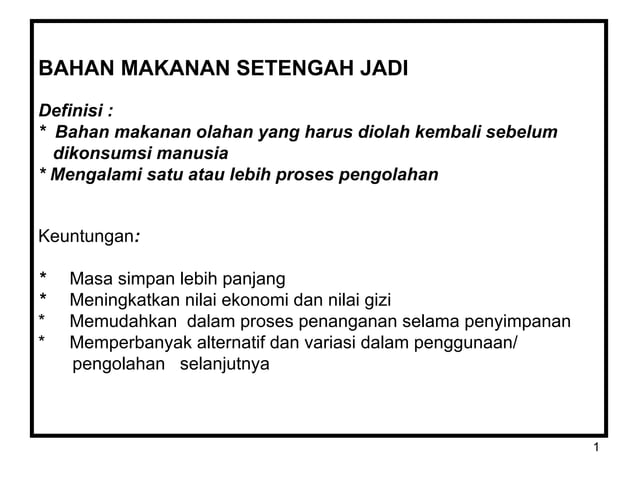 Pengolahan Bahan Pangan Setengah Jadi.ppt