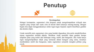 pengolahan citra mengenai segmentasi citra.pptx