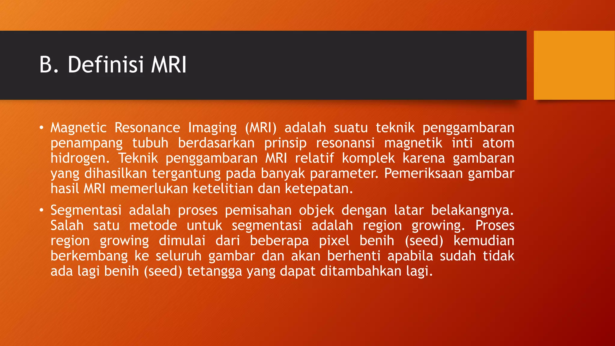 ppt Pengolahan citra digital pada modalitas MRI | PPTX