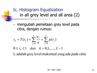 Pengolahan citra digital__peningkatan_mutu_citra | PDF