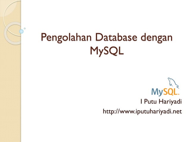 Pengolahan Database Dengan MySQL | PDF