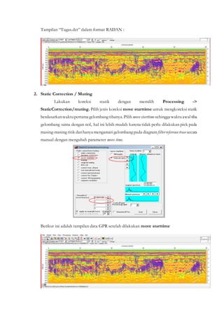Pengolahan Data GPR - REFLEXW | DOCX