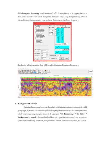 Pengolahan Data GPR - REFLEXW | DOCX