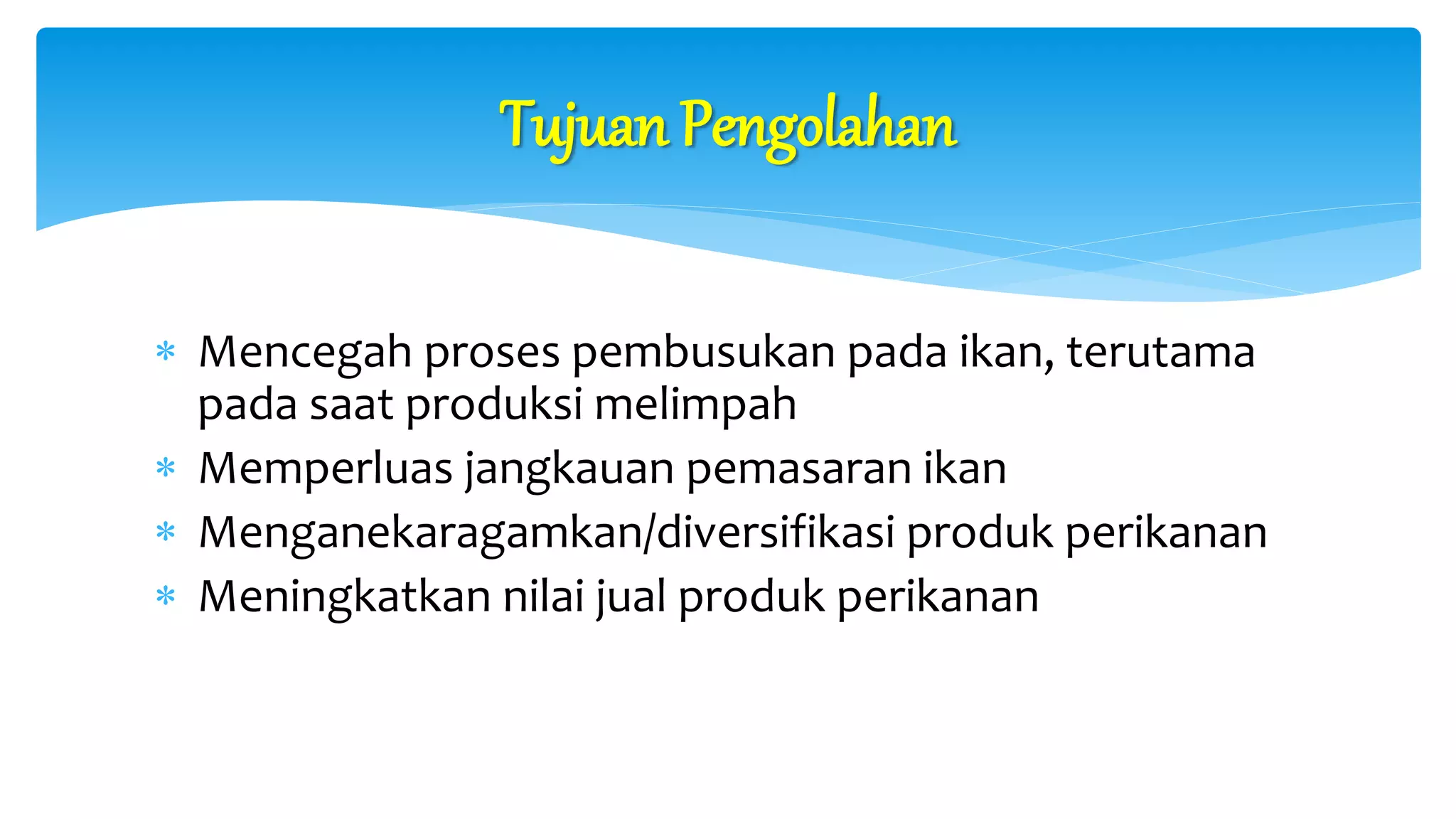 Pengolahan Hasil Perikanan SMA1 Kelua.pptx