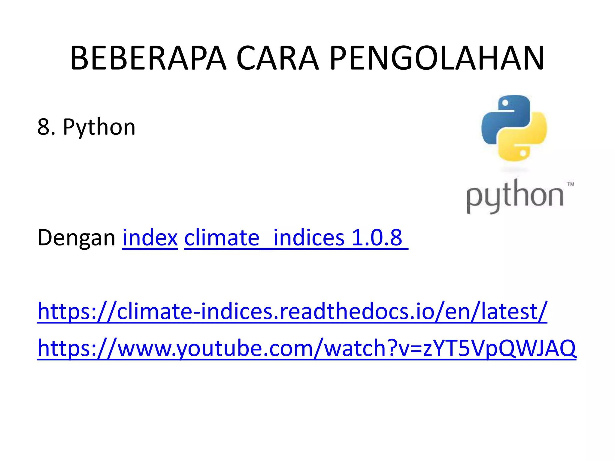Pengolahan SPI (Standardized Precipitation Index ) | PPTX