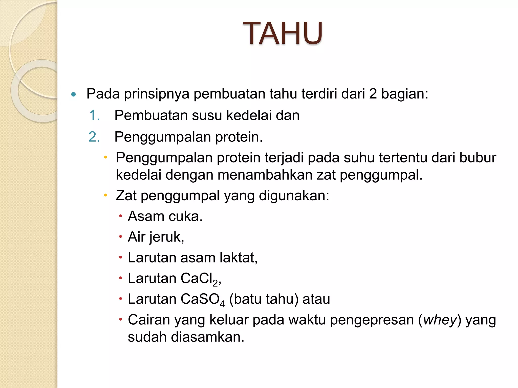 Pengolahan Kedelai: Tempe, Tahu, Kembang Tahu, & Kecap | PPTX