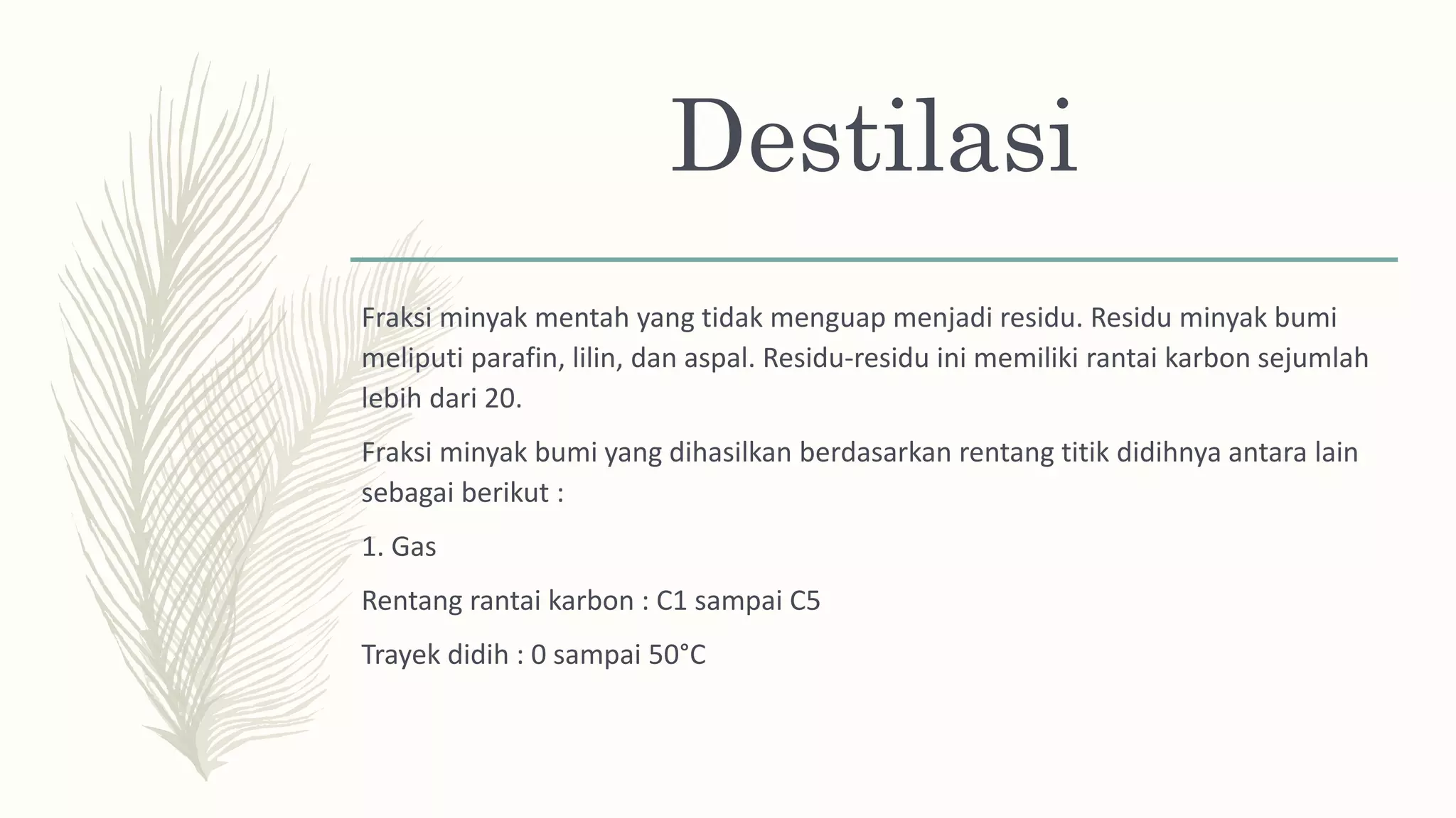 Pengolahan minyak bumi proses destilasi | PPTX