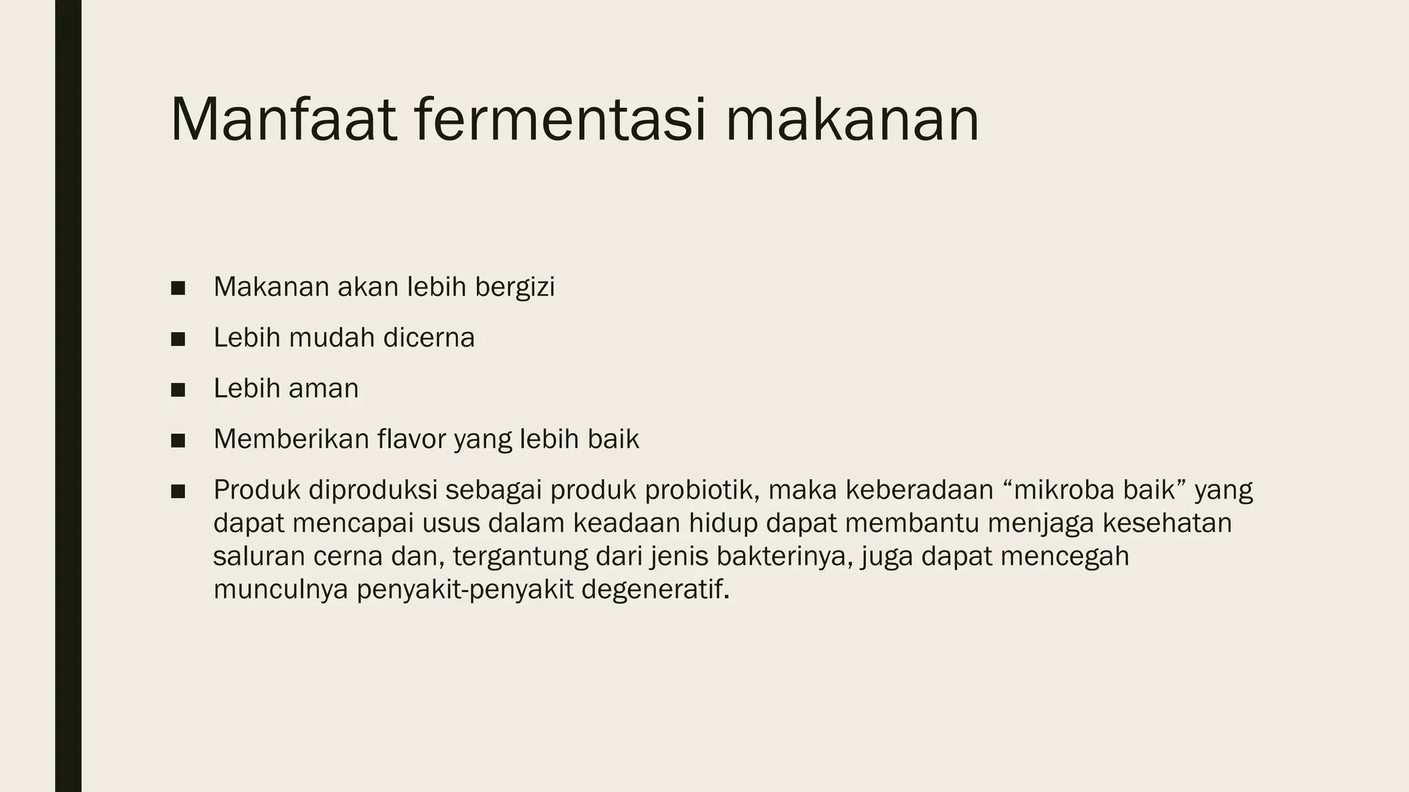 PENGOLAHAN PANGAN SECARA FERMENTASI Teknologi Hasil Pertanian | PPT