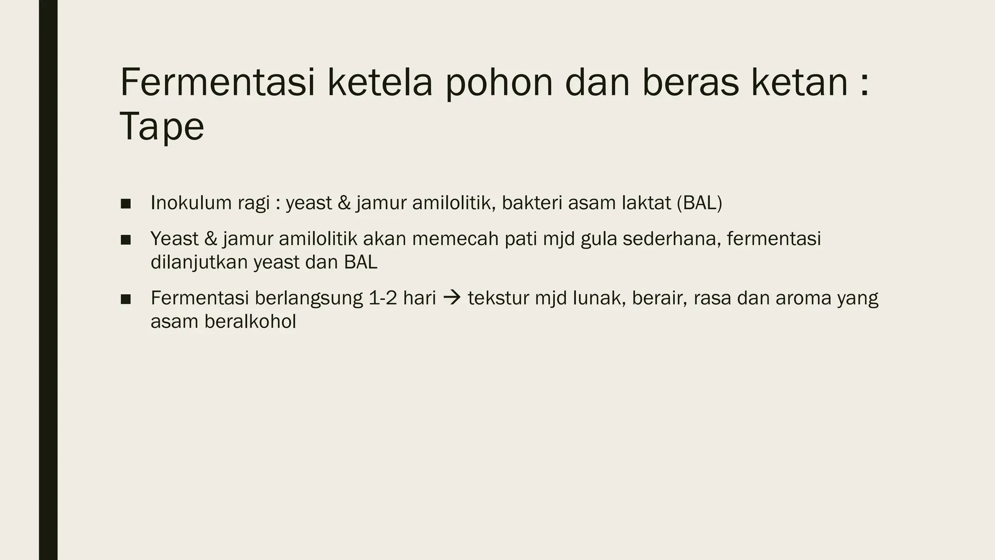 PENGOLAHAN PANGAN SECARA FERMENTASI Teknologi Hasil Pertanian | PPT