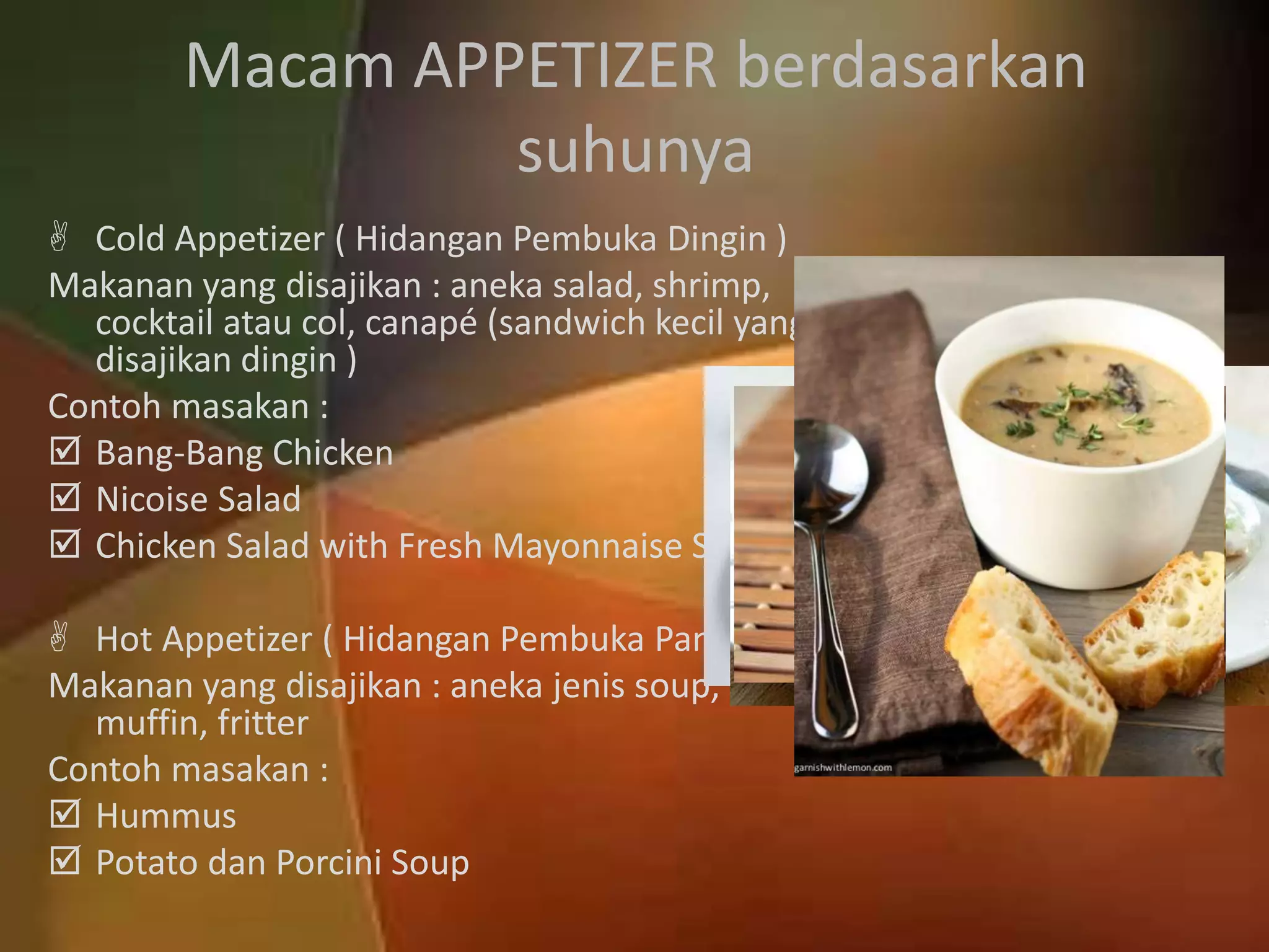 Klasifikasi MENU Kontinental ( Appetizer, Main Course, Dessert ) | PPTX