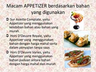 Klasifikasi MENU Kontinental ( Appetizer, Main Course, Dessert ) | PPTX